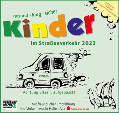Verkehrswacht Halle e.V. Broschüre, Heft Kinder im Straßenverkehr ...